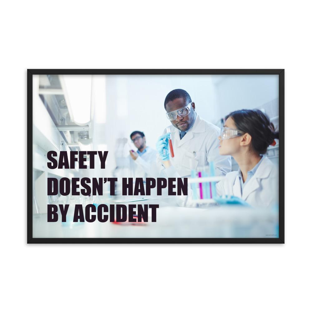Safety By Accident - Framed Safety Posters – Inspire Safety