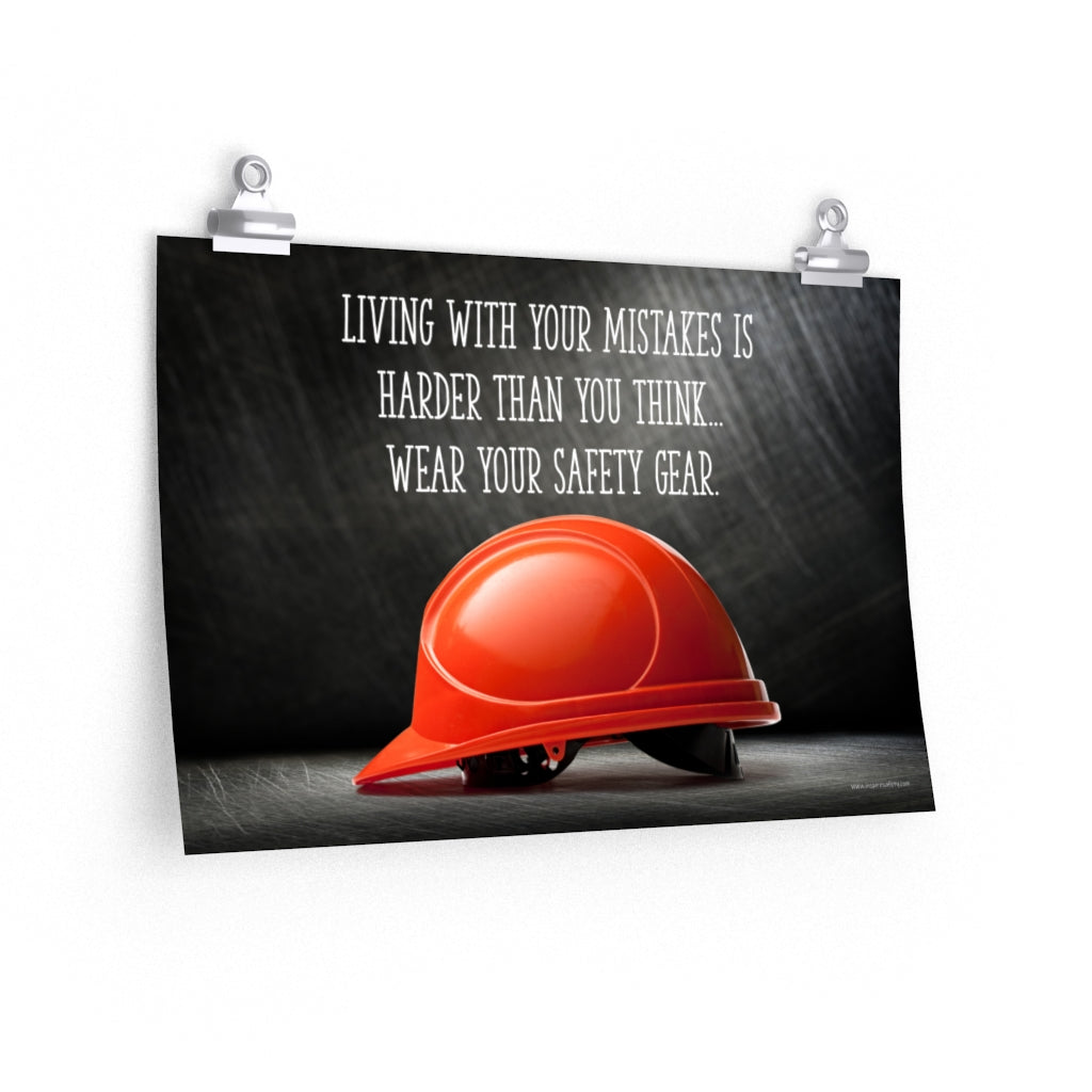 Construction Safety Poster: Wear Your PPE, Live Without Regret ...