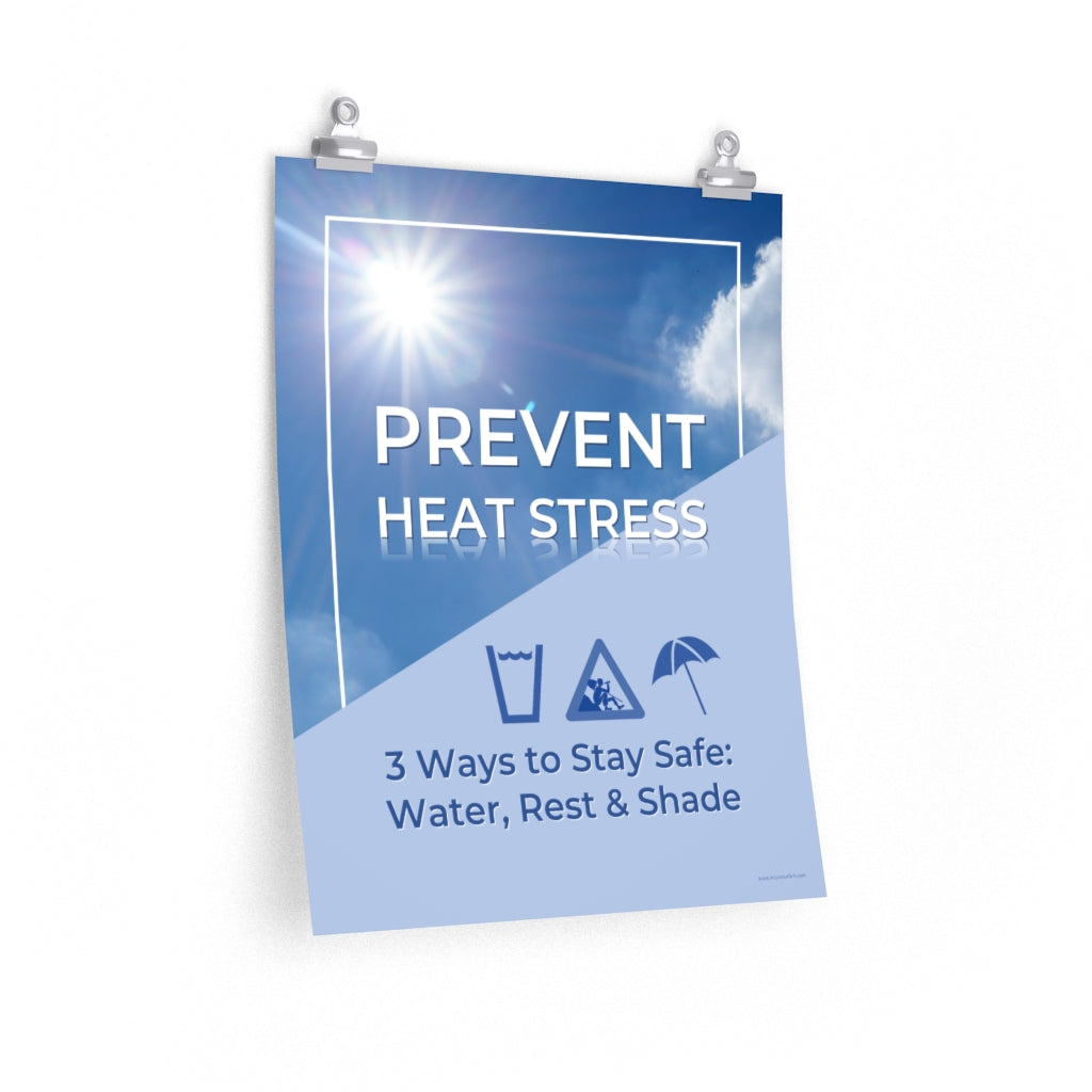 Prevent Heat Stress - Heat Stress Safety Poster – Inspire Safety
