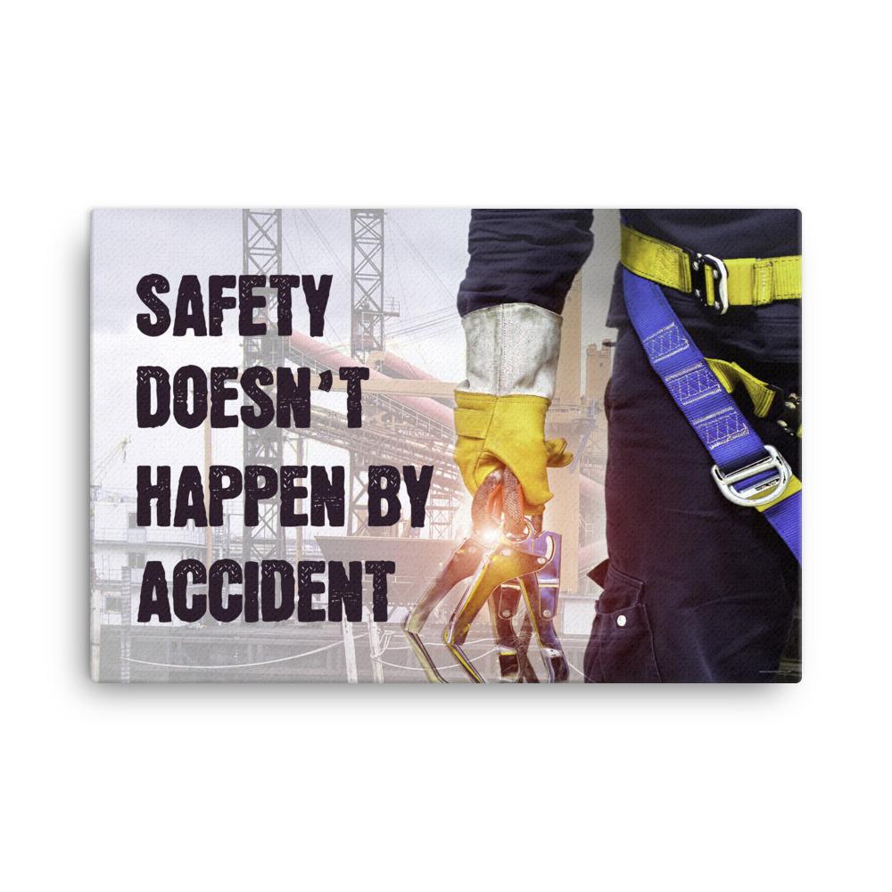 Safety By Accident - Safety Posters on Canvas – Inspire Safety