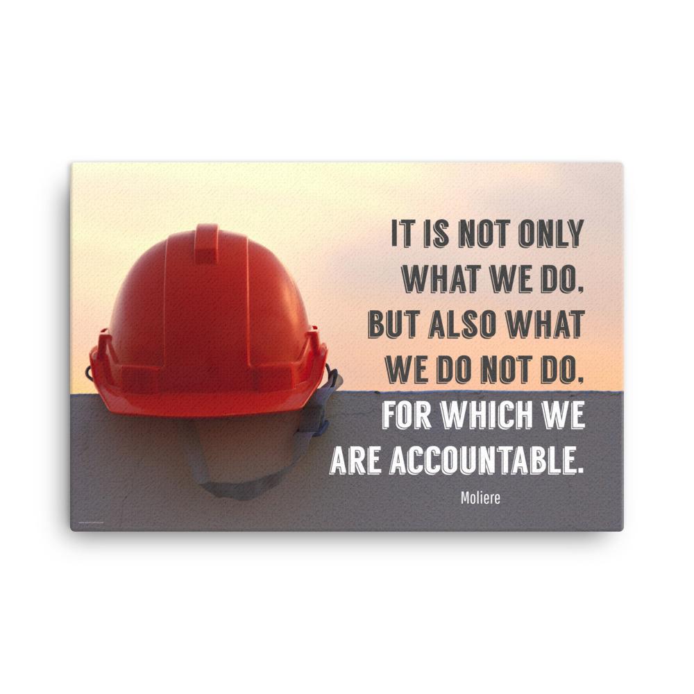 We Are Accountable - Safety Posters on Canvas – Inspire Safety