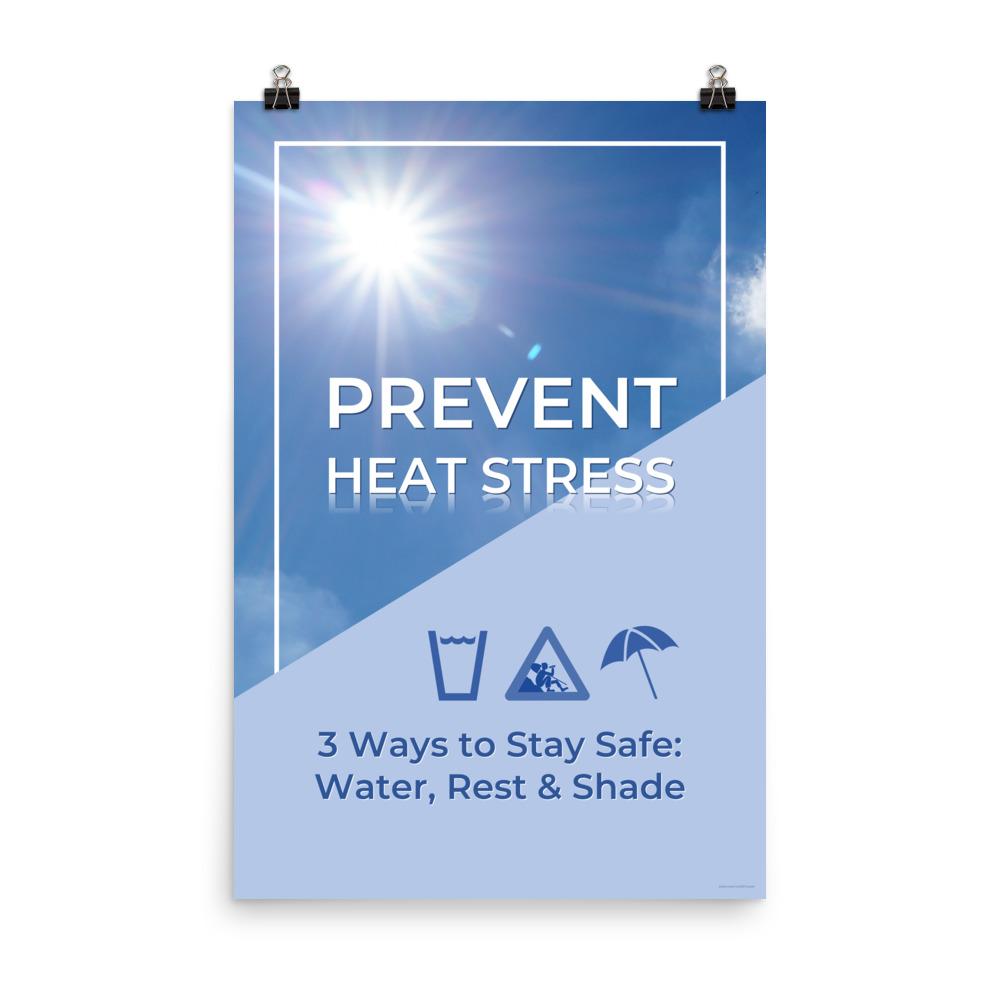 Prevent Heat Stress - Heat Stress Safety Poster – Inspire Safety