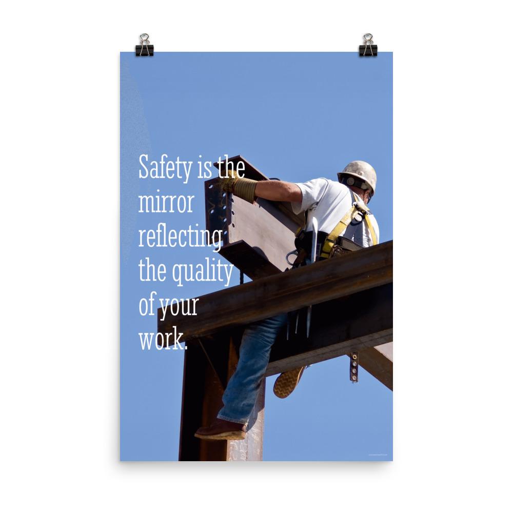 Construction Safety Poster: Reflecting Quality Workmanship – Inspire Safety