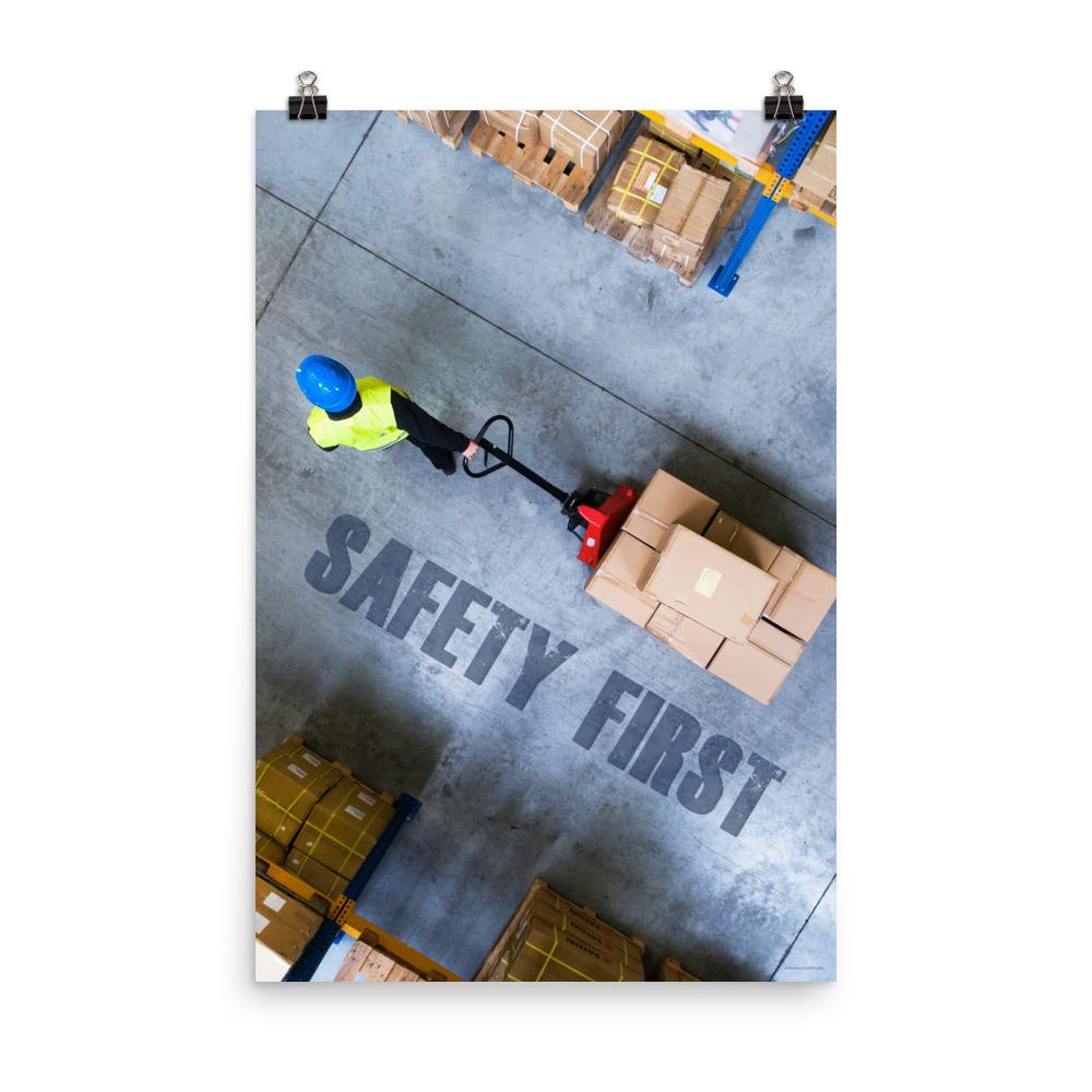 Safety First Poster