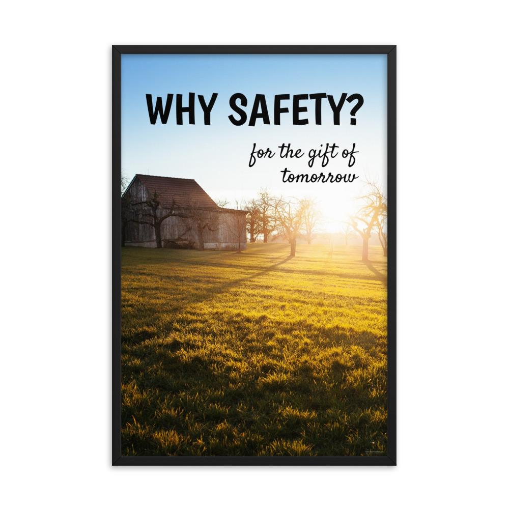 Construction Safety Poster: Why Safety? For the Gift of Tomorrow ...