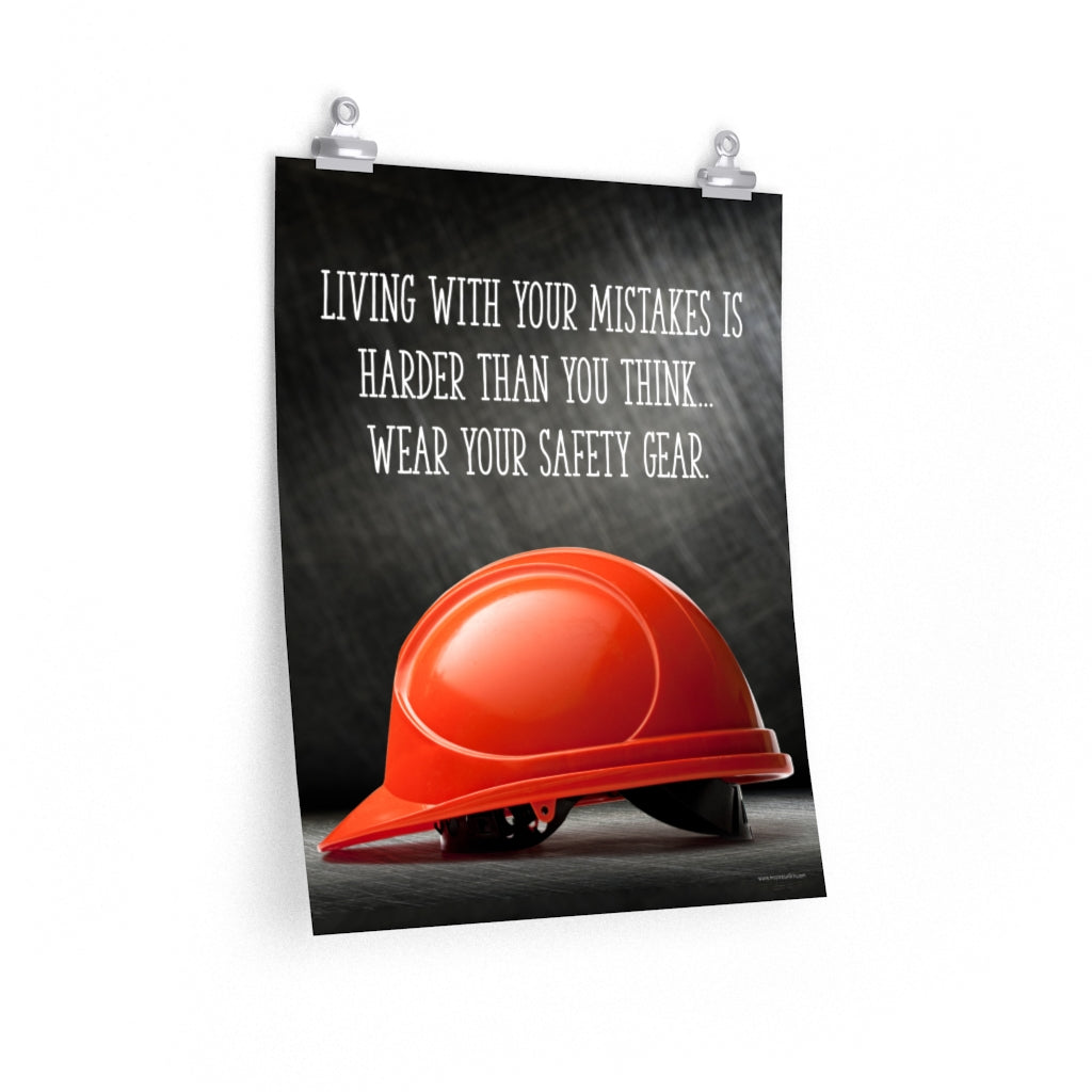 Construction Safety Poster: Wear Your PPE, Live Without Regret ...