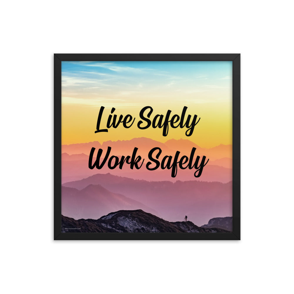 Live Safely Work Safely - Framed Construction Safety Poster – Inspire ...