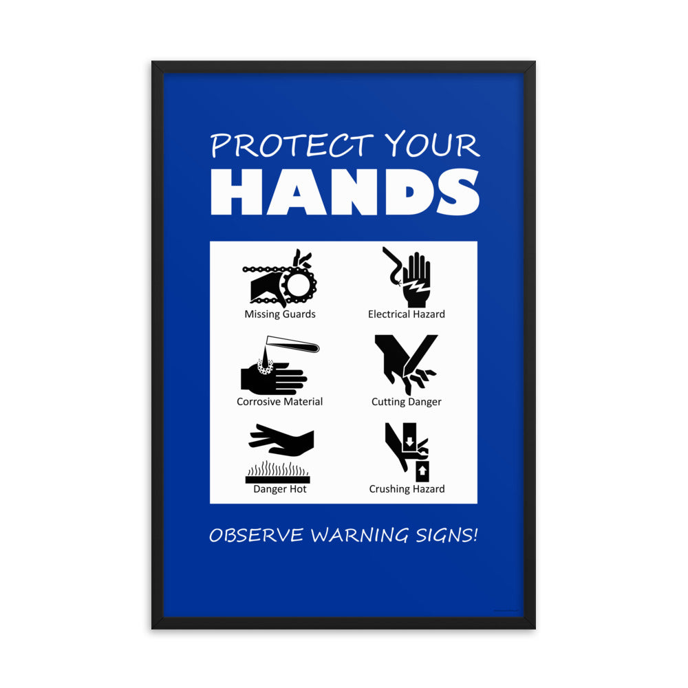 Framed Workplace Safety Poster: Promote Hand Protection – Inspire Safety