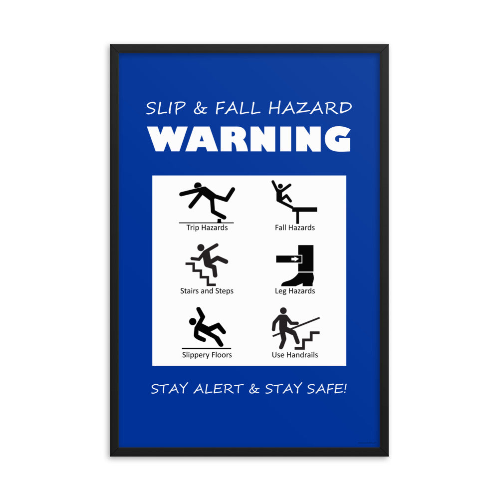 Framed Workplace Safety Poster: Stay Safe from Slips and Falls ...