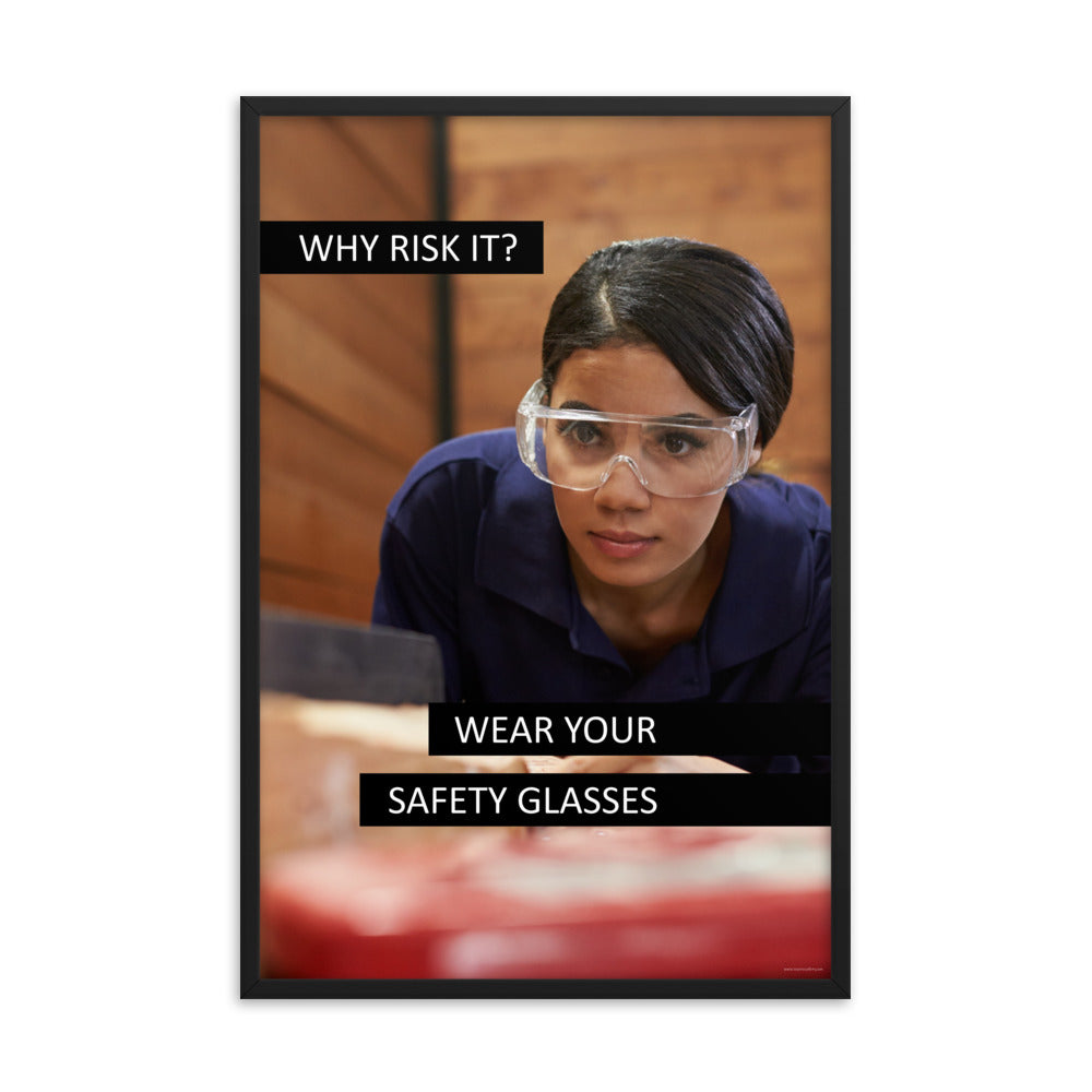 Construction Safety Poster: Wear Safety Glasses - Why Risk It ...