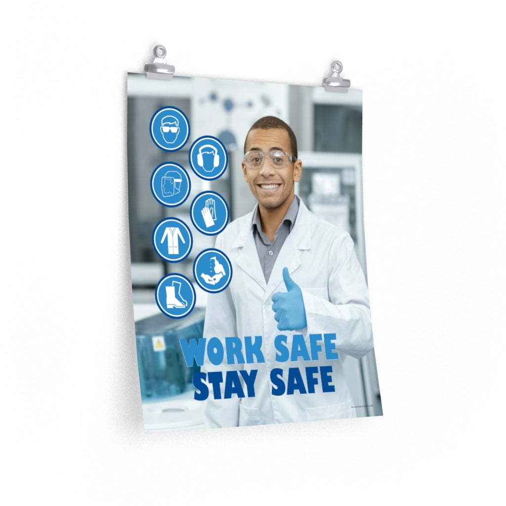 Lab Safety Poster: Work Safe, Stay Safe – Inspire Safety
