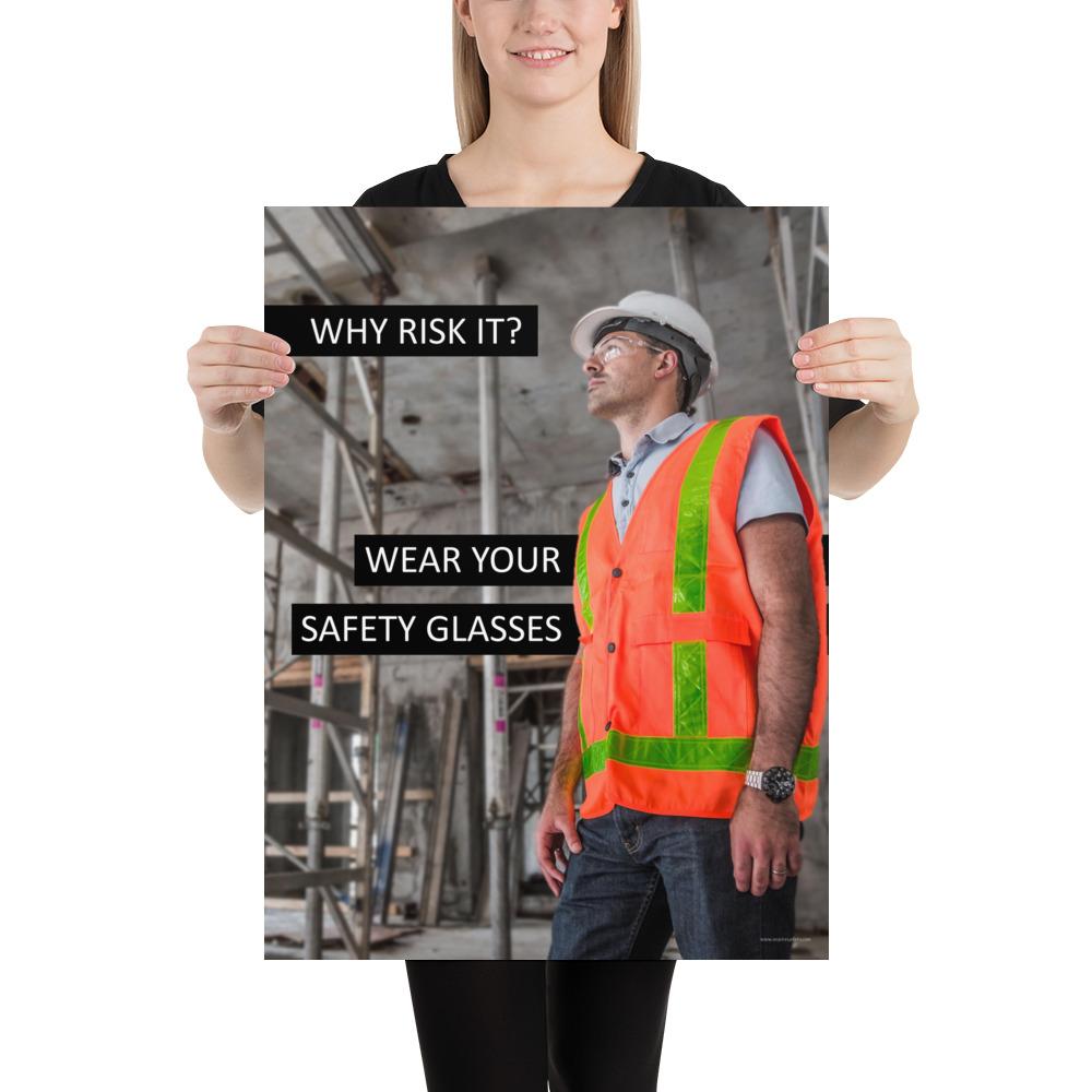 Construction Site Safety Poster- Why Risk It? – Inspire Safety