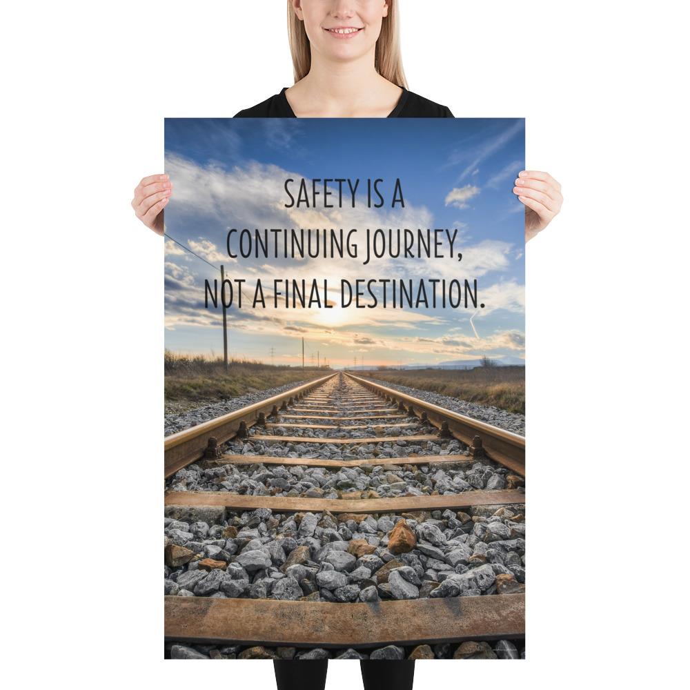 Safety Is A Journey - Premium Safety Poster – Inspire Safety