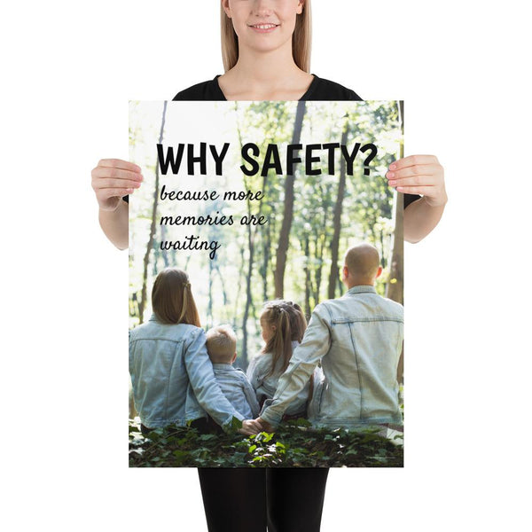 Why Safety - Premium Safety Poster – Inspire Safety