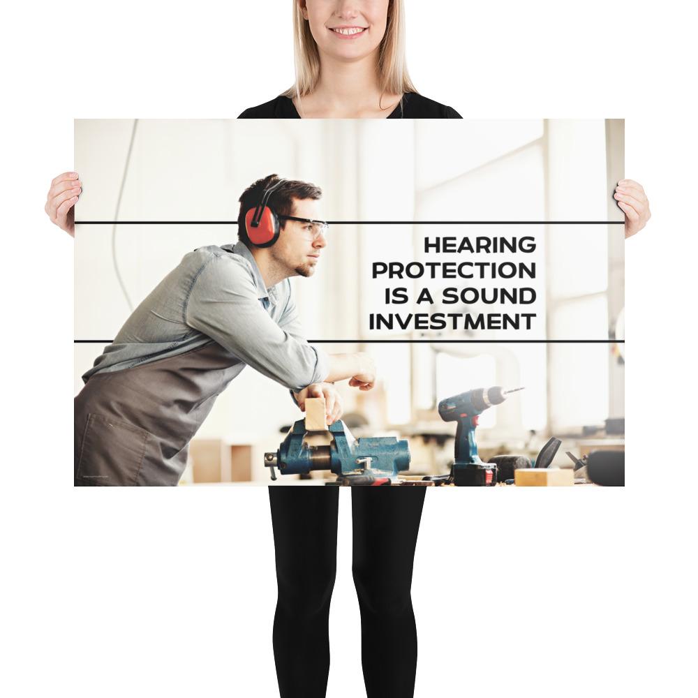 Workplace Safety Poster: Hearing Protection is a Sound Investment ...