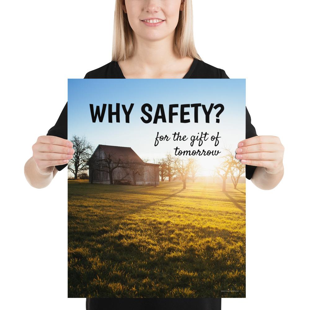 Construction Safety Poster: Why Safety? For the Gift of Tomorrow ...