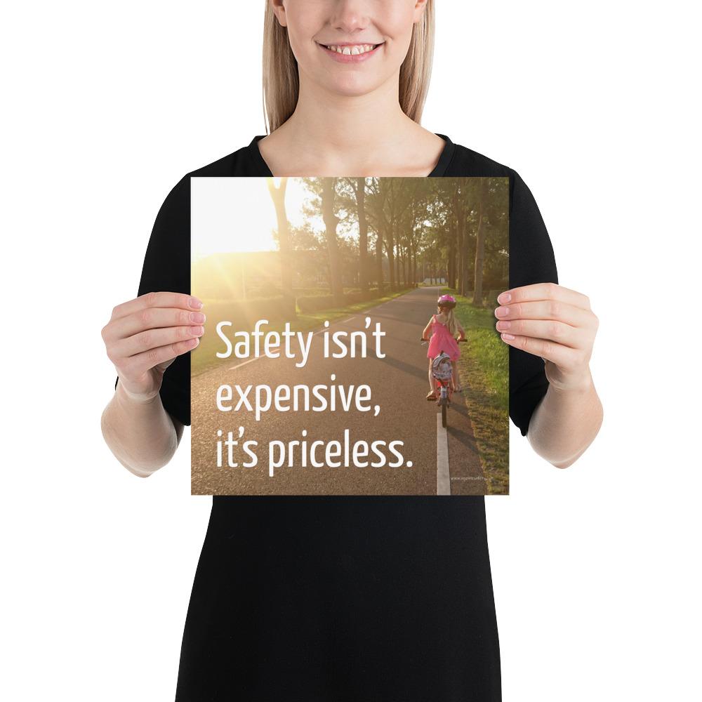 Construction Safety Poster: Safety Isn't Expensive, It's Priceless ...