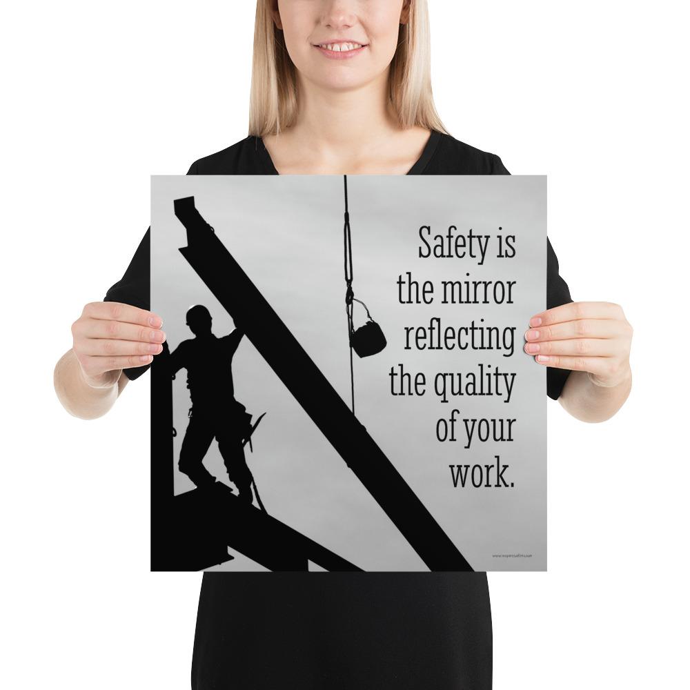 Safety is the Mirror - Premium Safety Poster – Inspire Safety