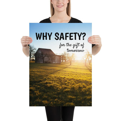 Construction Safety Poster: Why Safety? For the Gift of Tomorrow ...