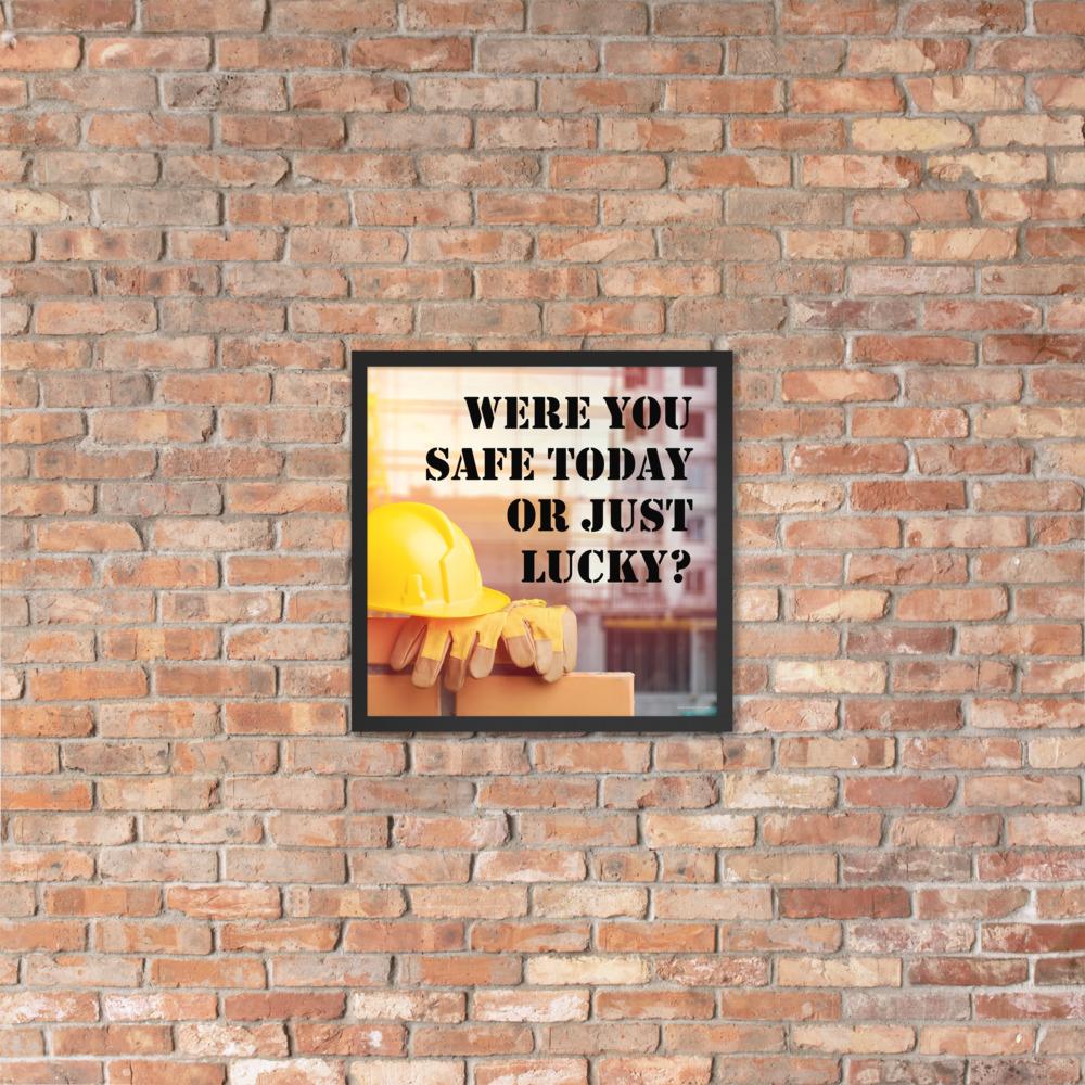 Lucky - Framed Safety Posters – Inspire Safety