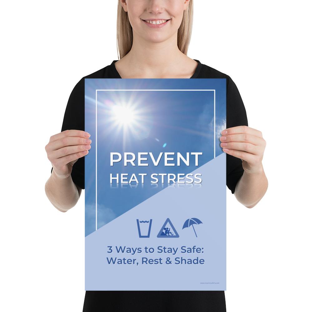 Prevent Heat Stress - Heat Stress Safety Poster – Inspire Safety
