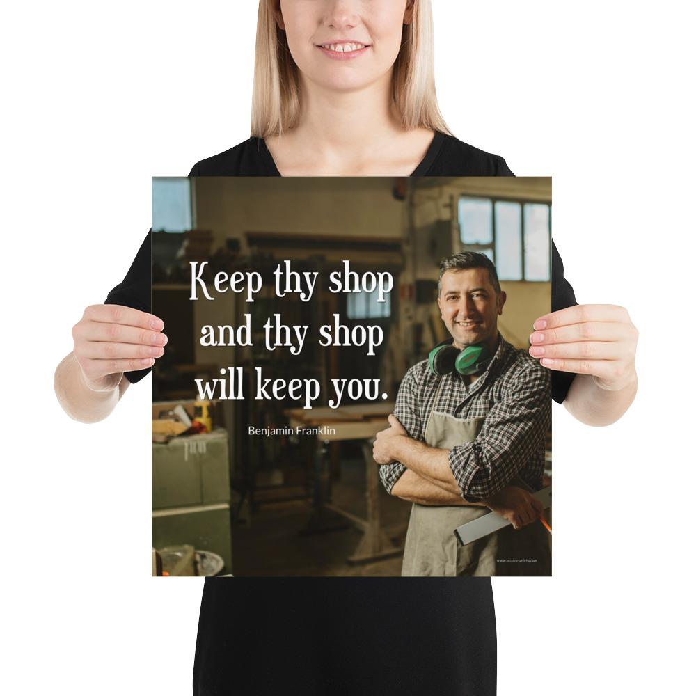 Keep Thy Shop - Premium Safety Poster – Inspire Safety
