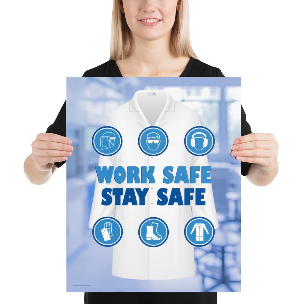 Lab Safety Poster: Work Safe, Stay Safe – Inspire Safety