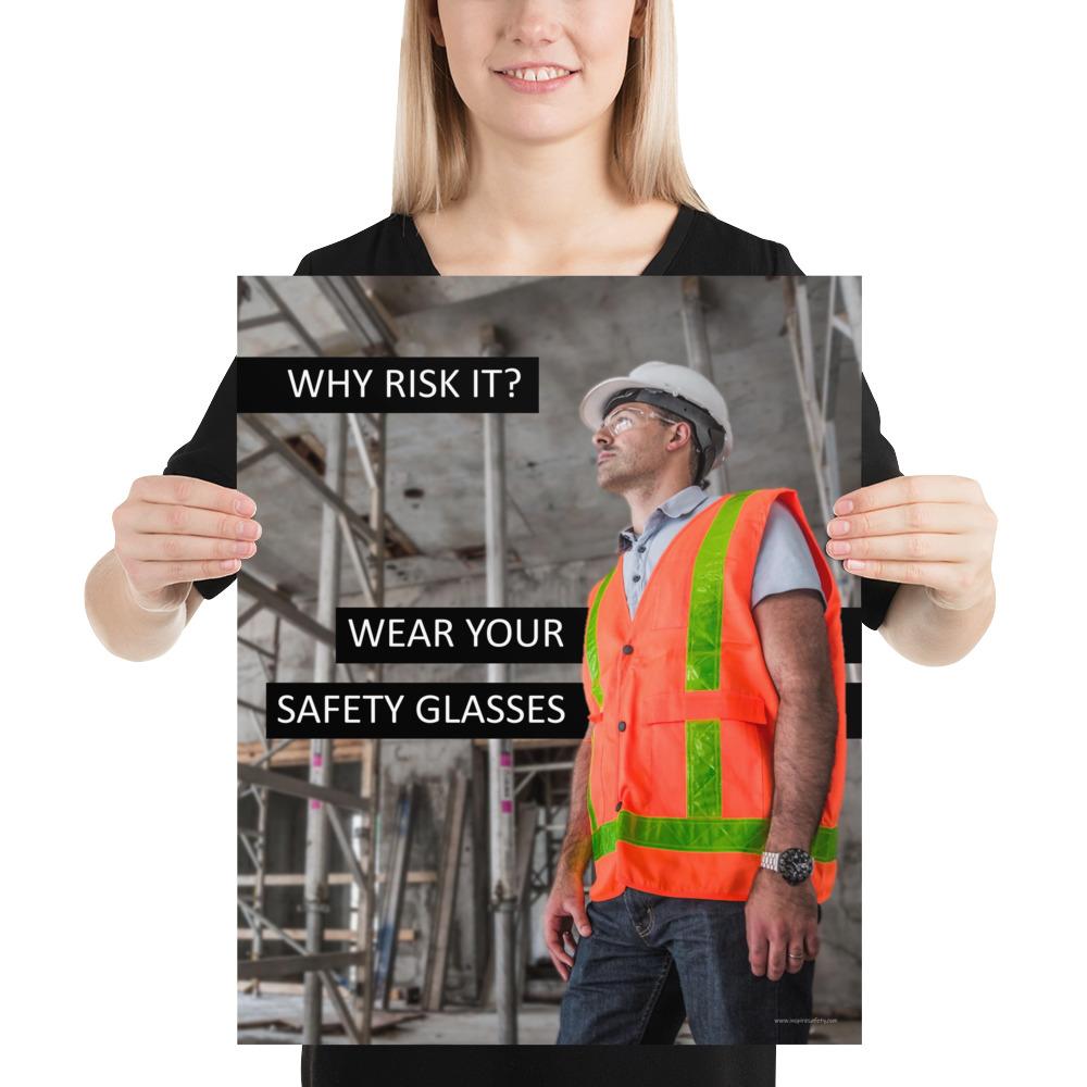Construction Site Safety Poster- Why Risk It? – Inspire Safety