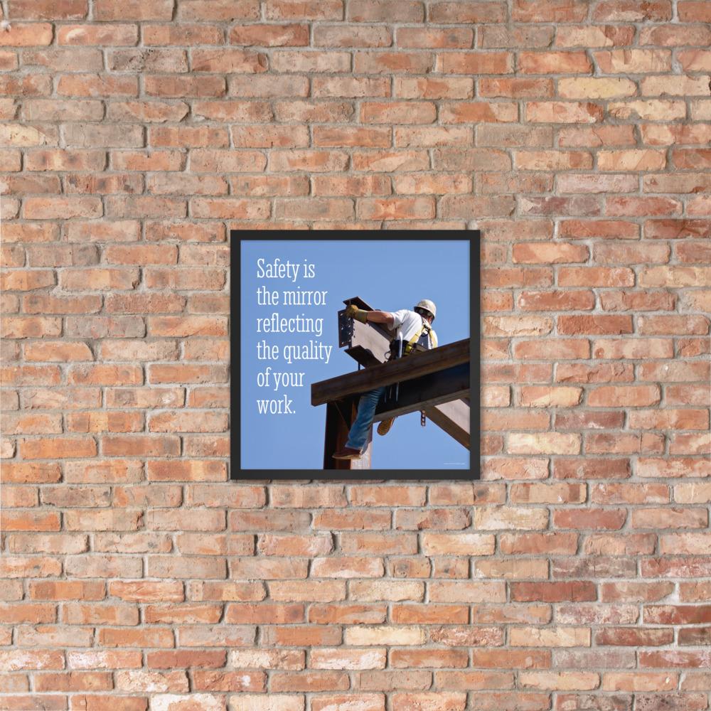 Safety is the Mirror - Framed Safety Posters – Inspire Safety