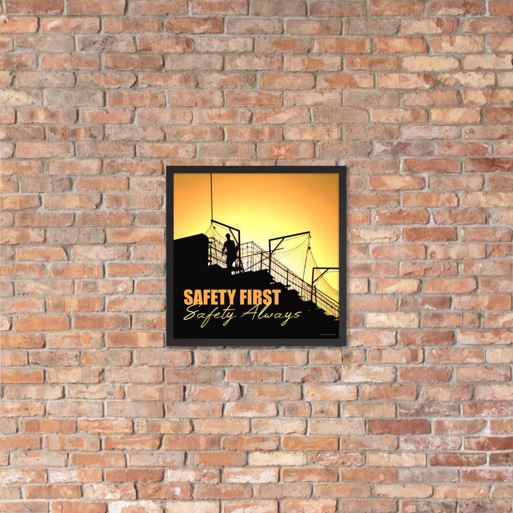 Safety First Safety Always - Framed Safety Posters – Inspire Safety