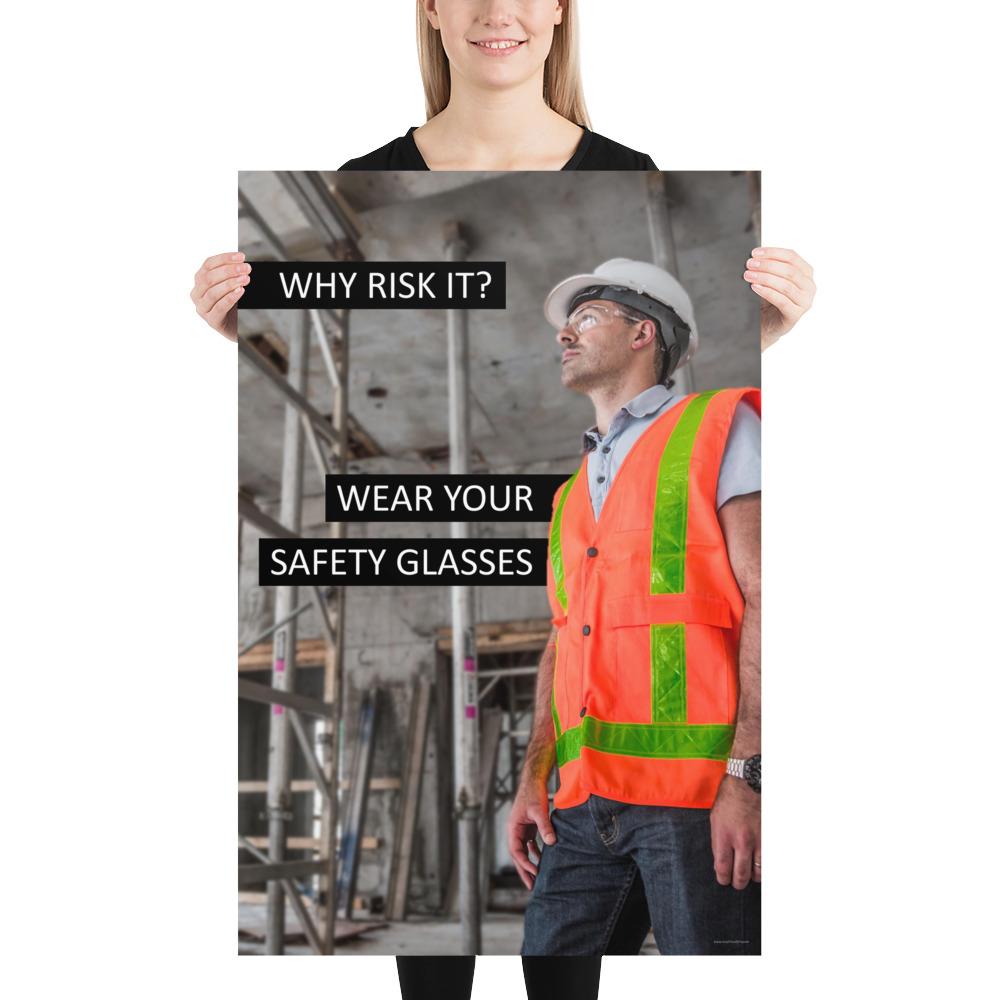 Construction Site Safety Poster- Why Risk It? – Inspire Safety