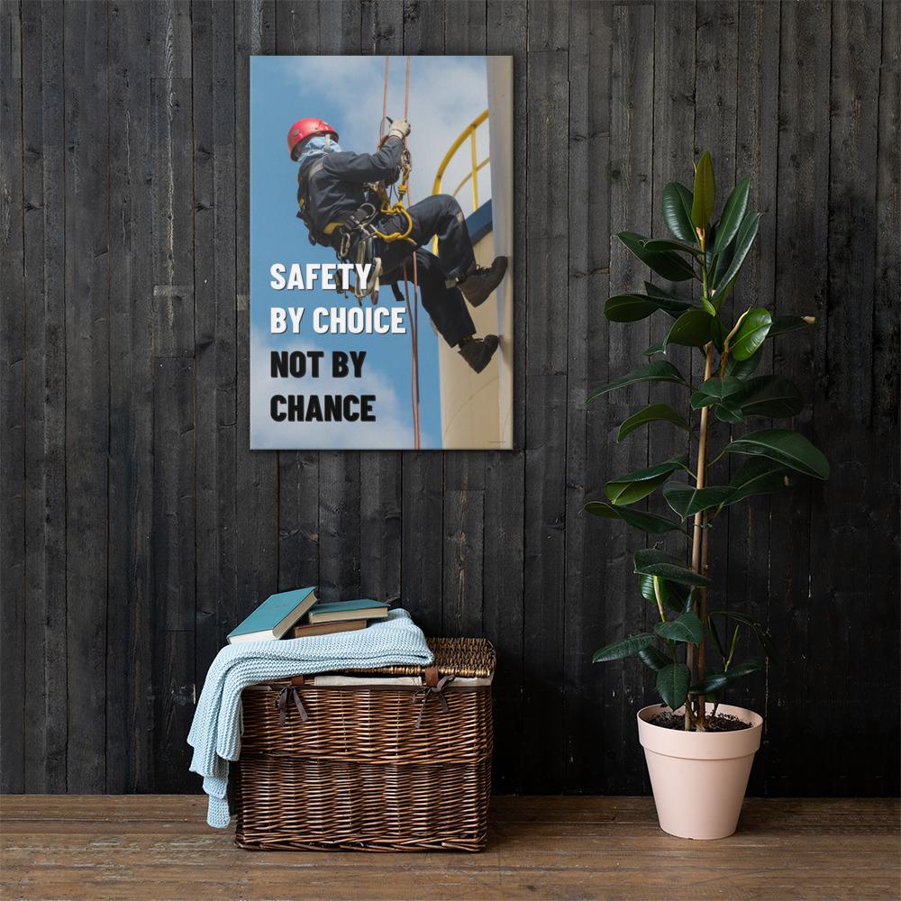Safety by Choice - Safety Posters on Canvas – Inspire Safety