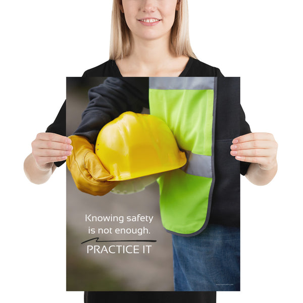 Knowing Safety Isn't Enough - Premium Safety Poster – Inspire Safety