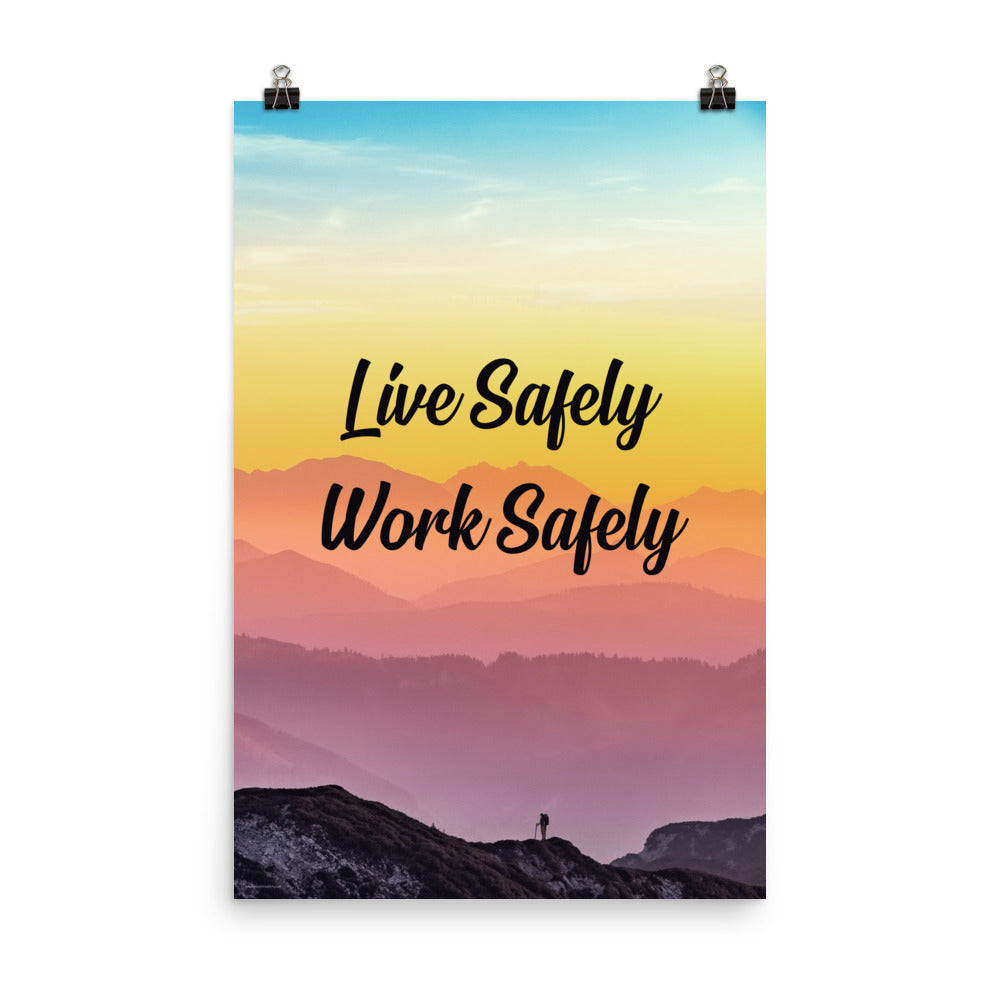 Live Safely Work Safely - Premium Construction Safety Poster – Inspire ...